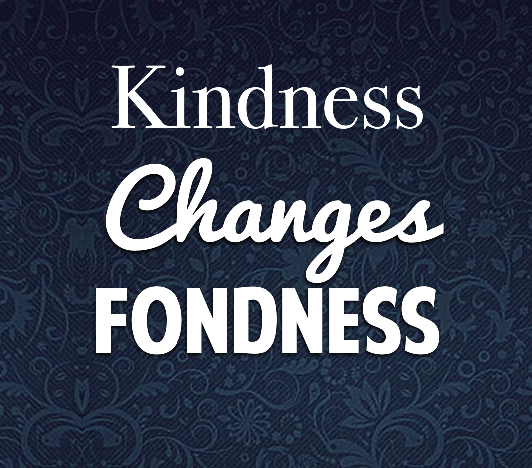 The Think Farm - Kindness Changes Fondness